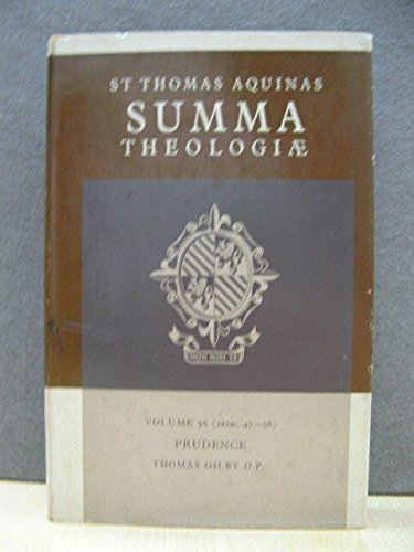 Summa Theologiae: Prudence v. 36 by St. (Thomas Gilby O.P. Translation ...