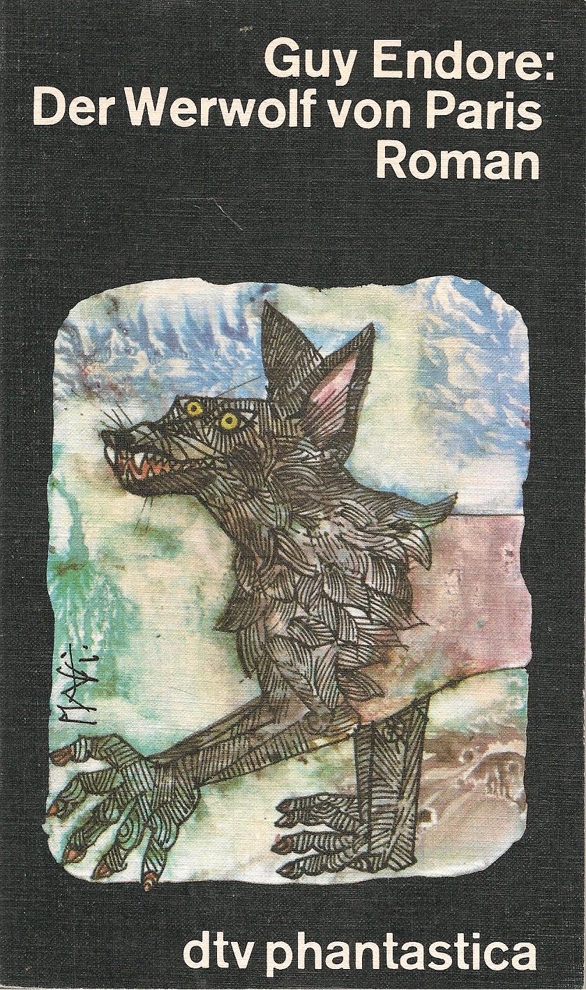 Der Werwolf von Paris. by Guy Endore | Goodreads
