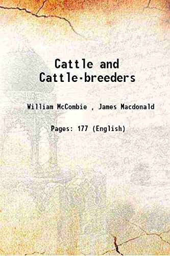 Cattle and Cattle-breeders 1894 by William McCombie | Goodreads