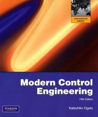 Modern Control Engineering by Katsuhiko Ogata by Katsuhiko Ogata | Goodreads