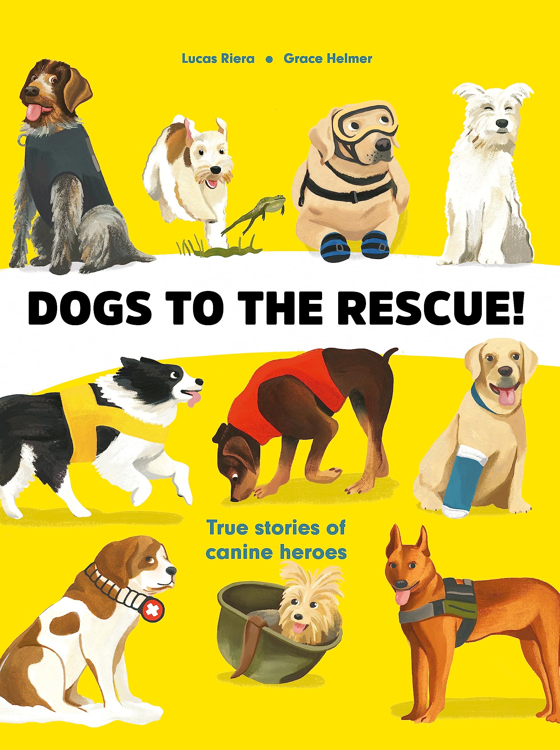 Dogs to the Rescue by Lucas Riera | Goodreads