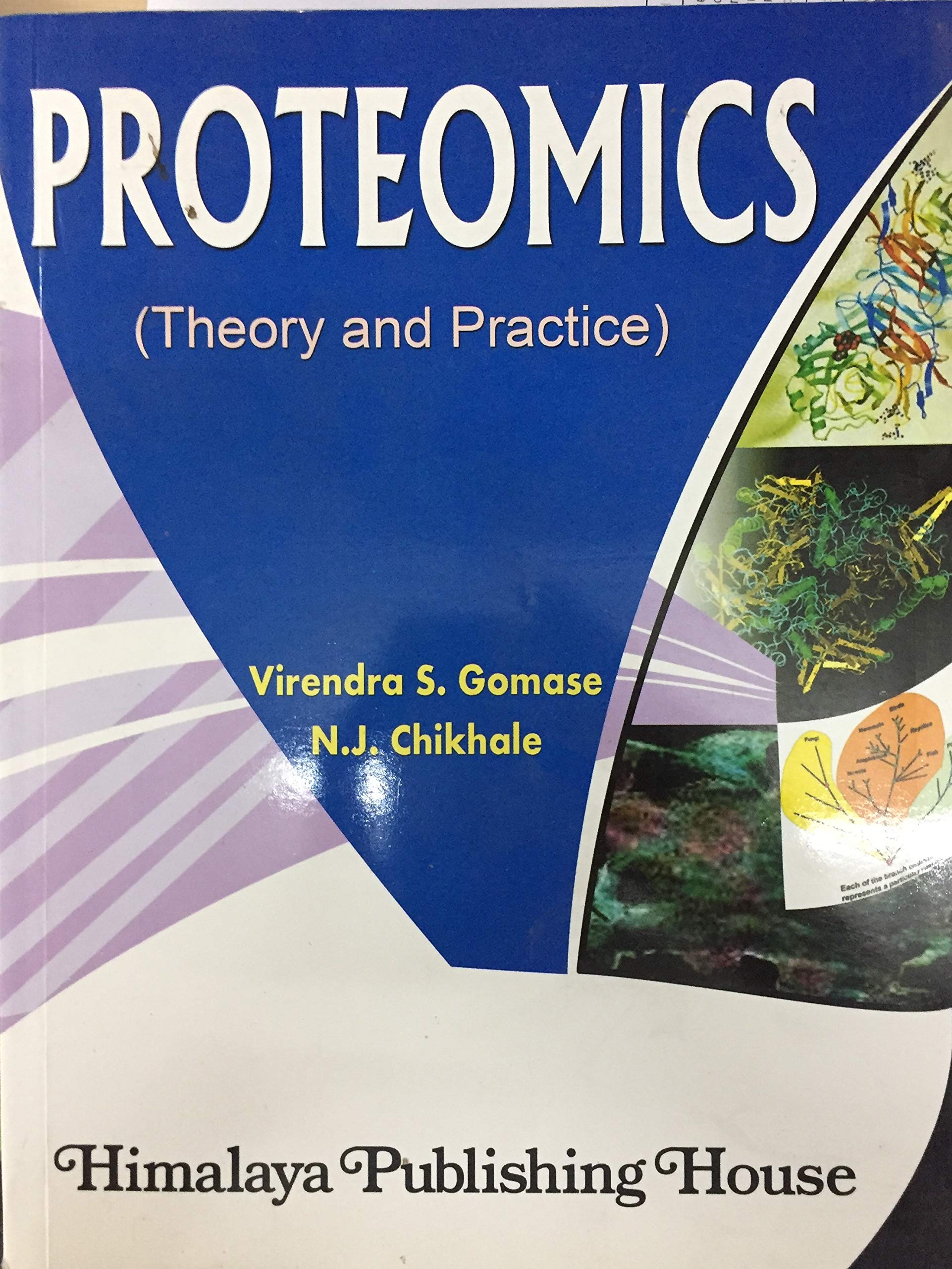 Proteomics: Theory And Practice by Gomase Virendra S. Et.Al | Goodreads