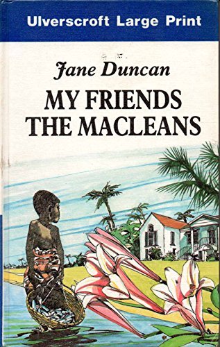 My Friends The Macleans (My Friends, #14) by Jane Duncan | Goodreads