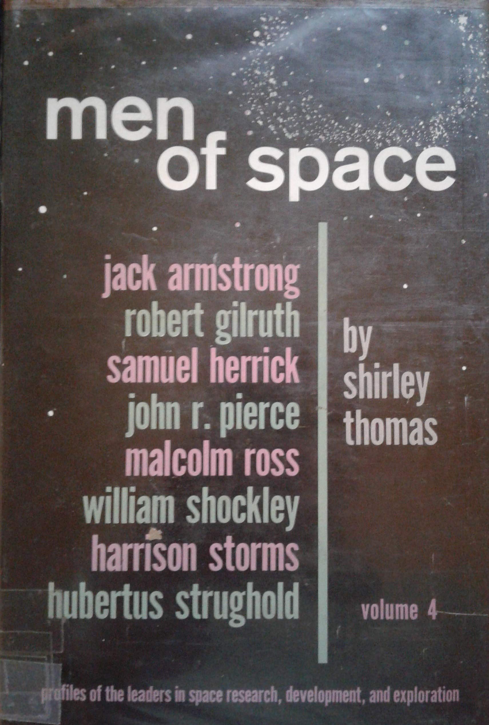 Men of Space: Profiles of the Leaders in Space Research, Development ...