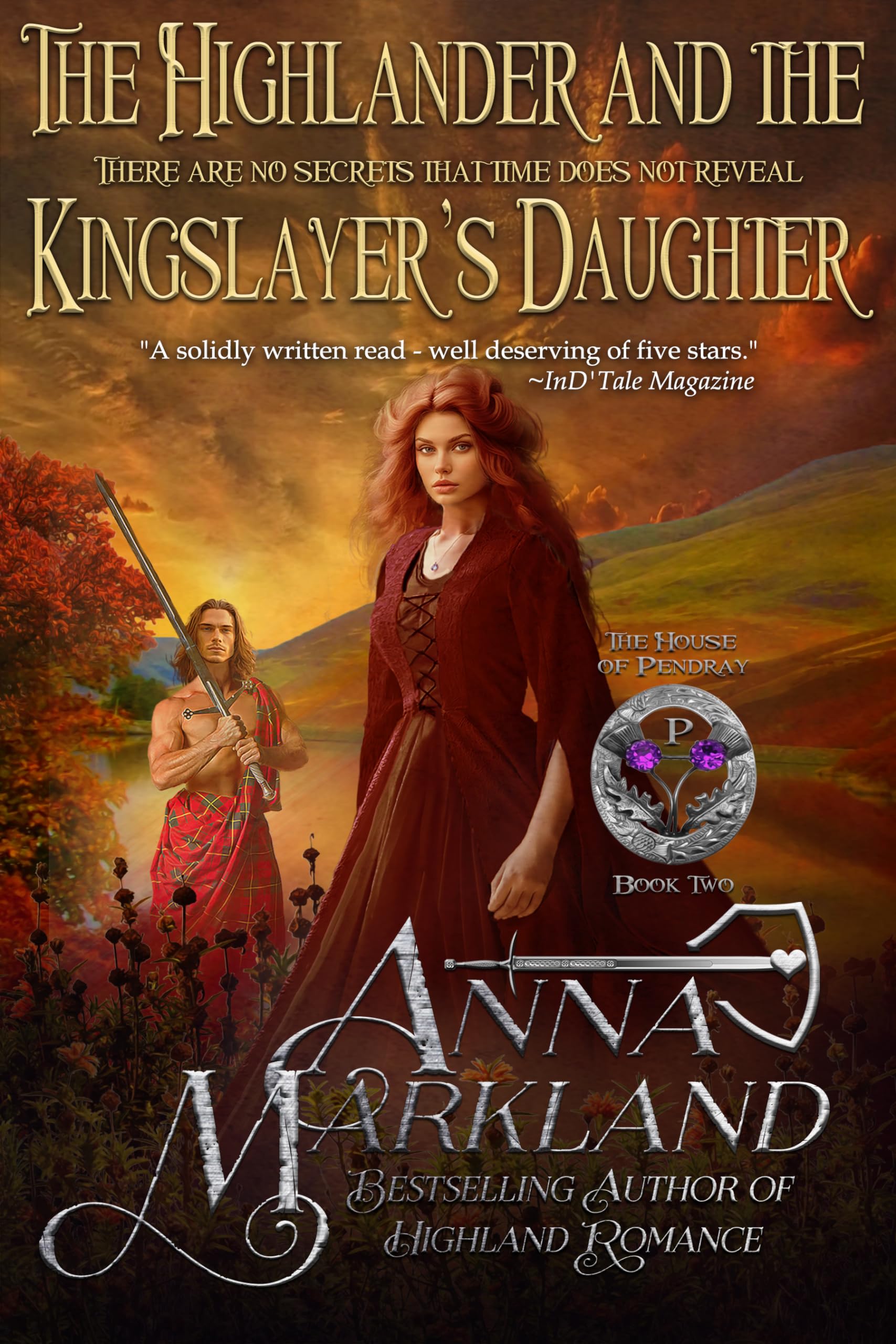 The Highlander and the Kingslayer's Daughter by Anna Markland | Goodreads