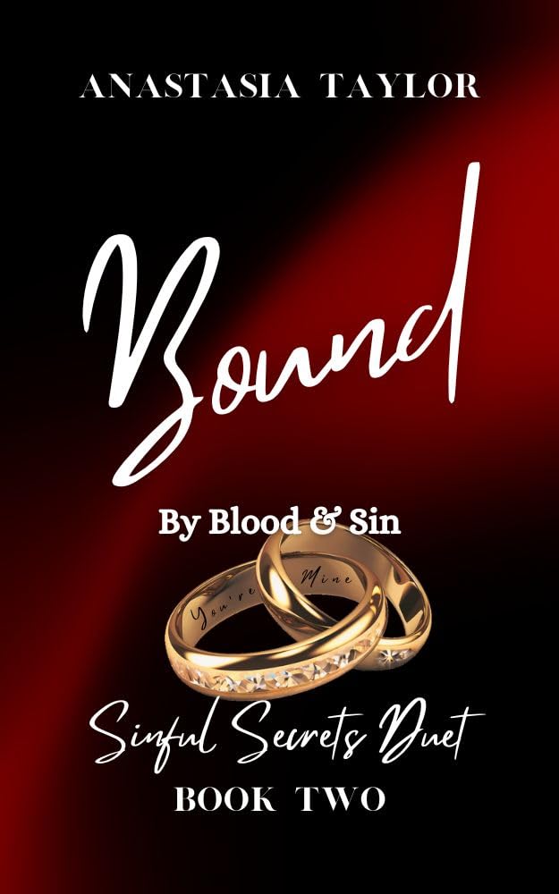 Bound: By Blood & Sin by Anastasia Taylor | Goodreads