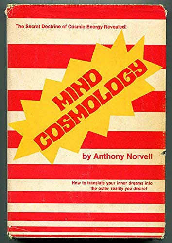Mind Cosmology by Anthony Norvell | Goodreads