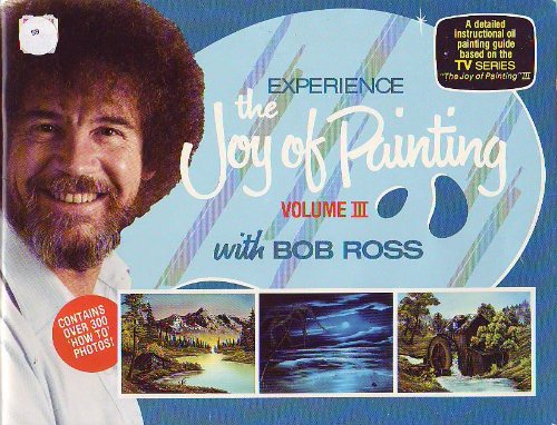 Experience the Joy of Painting With Bob Ross (vol. 003) by Bob Ross ...