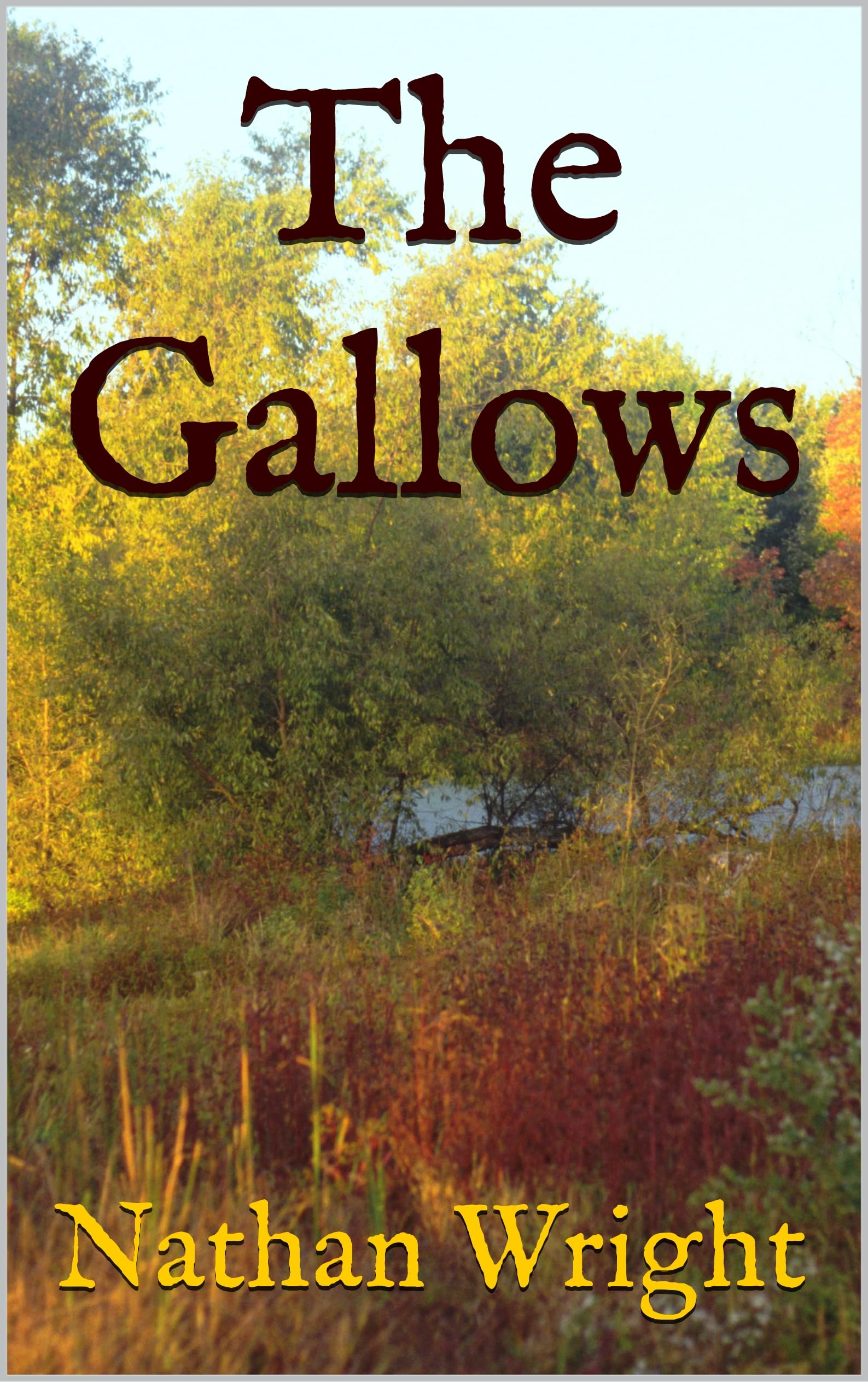 The Gallows by Nathan Wright | Goodreads