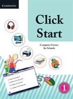 Click Start Level 1 Student's Book Pakistan Edition: Computer Science ...