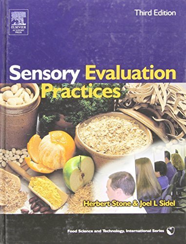 Sensory Evaluation Practices, Third Edition (Food Science and ...