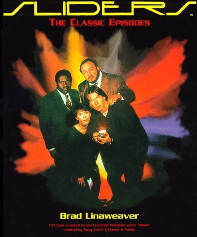 Sliders: The Classic Episodes Paperback – January 1, 1999 by Brad ...