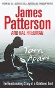 Torn Apart: The Heartbreaking Story of a Childhood Lost by James ...