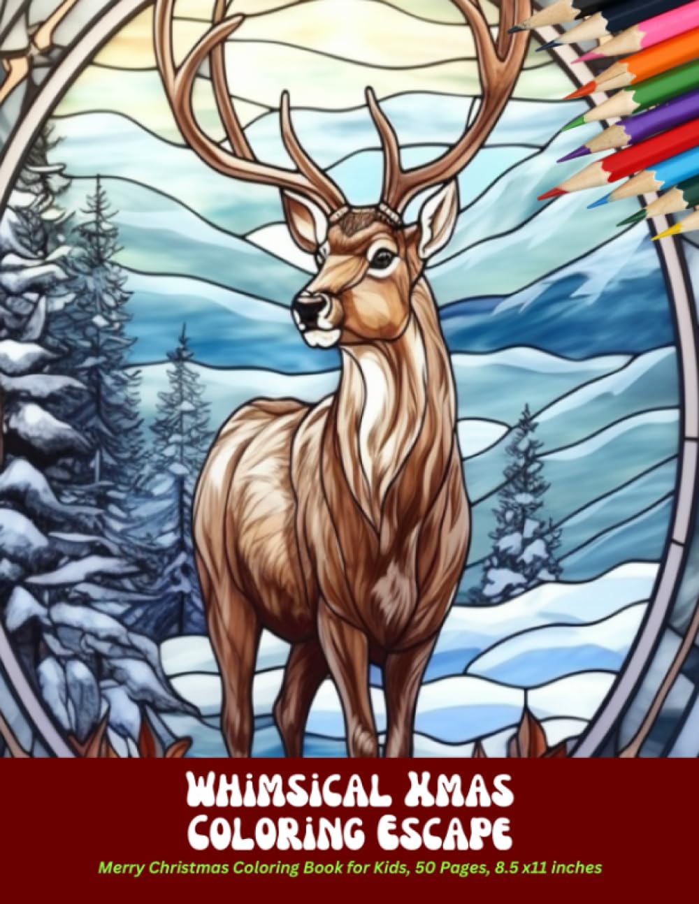 Whimsical Xmas Coloring Escape: Merry Christmas Coloring Book for Kids ...
