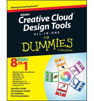 Adobe Creative Cloud Design Tools All-in-One For Dummies (For Dummies ...