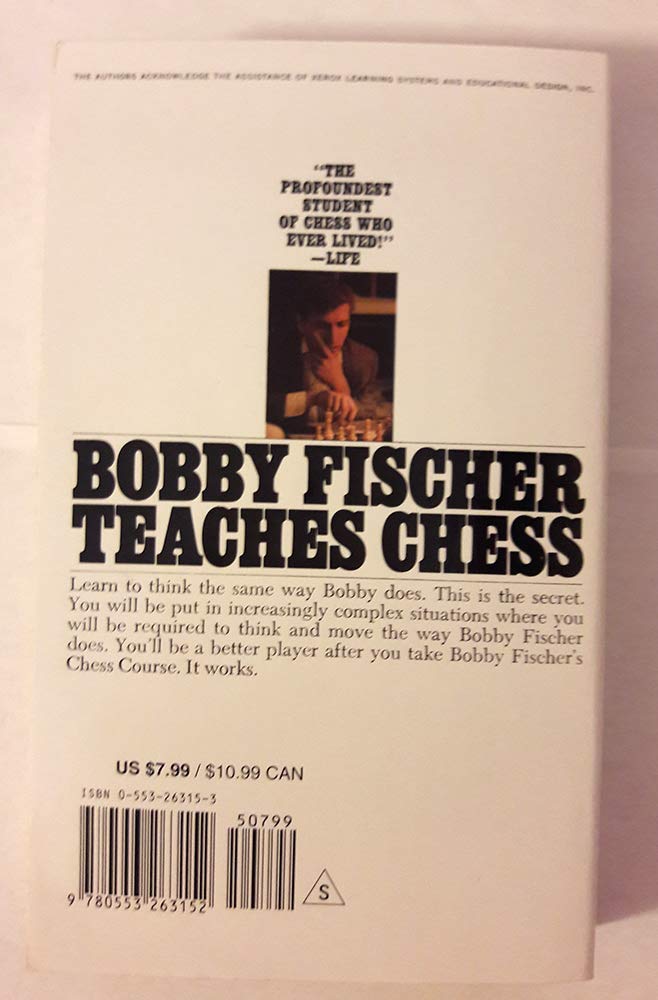 Bobby Fischer Teaches Chess by Don Fischer, Bobby, And Margulies ...