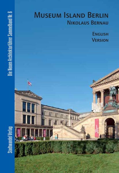 Museum Island Berlin by Nikolaus Bernau | Goodreads