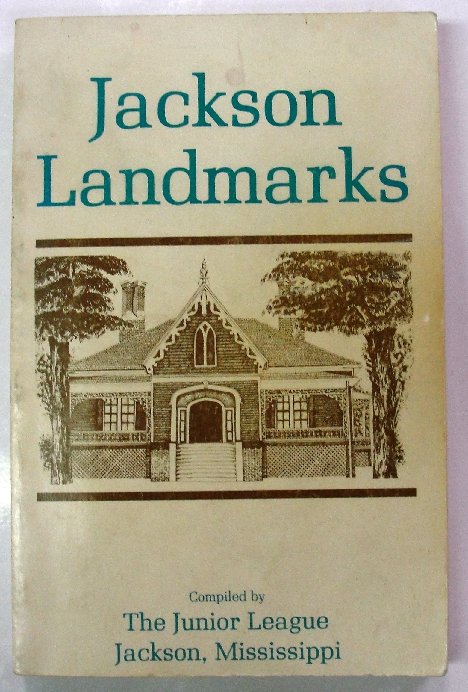 Jackson Landmarks by Jackson MIssissippi The Junior League | Goodreads