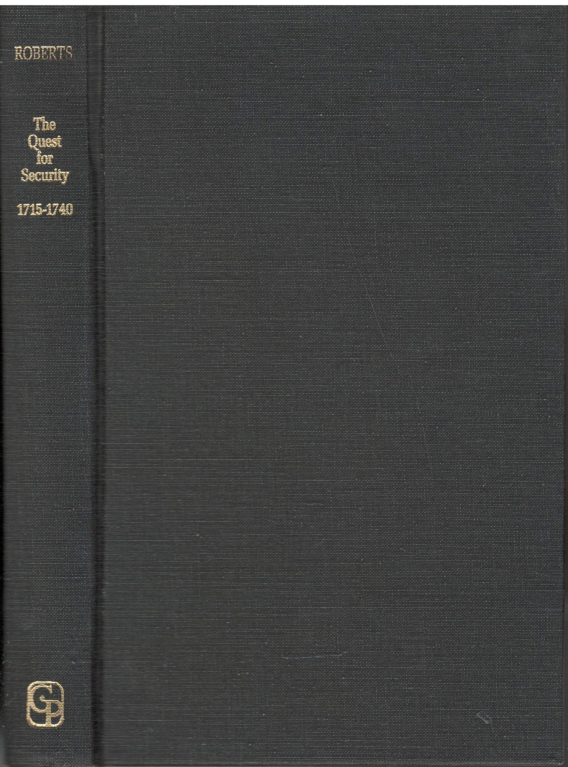 The quest for security, 1715-1740 by Penfield Roberts | Goodreads