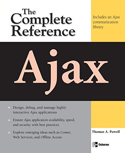 Ajax: The Complete Reference by Thomas Powell by Thomas A. Powell ...