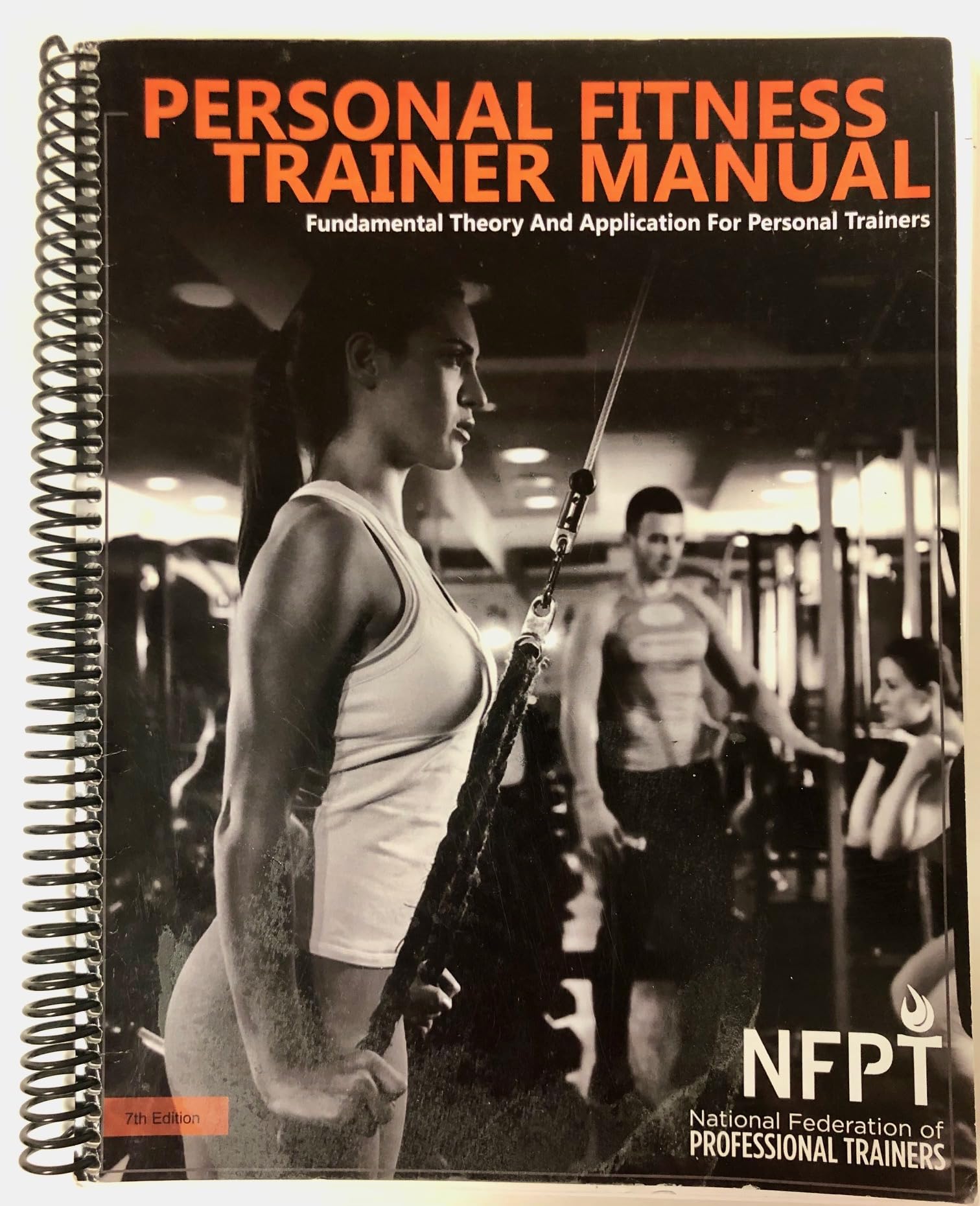 Personal Fitness Trainer Manual: Fundamental Theory and Application for ...