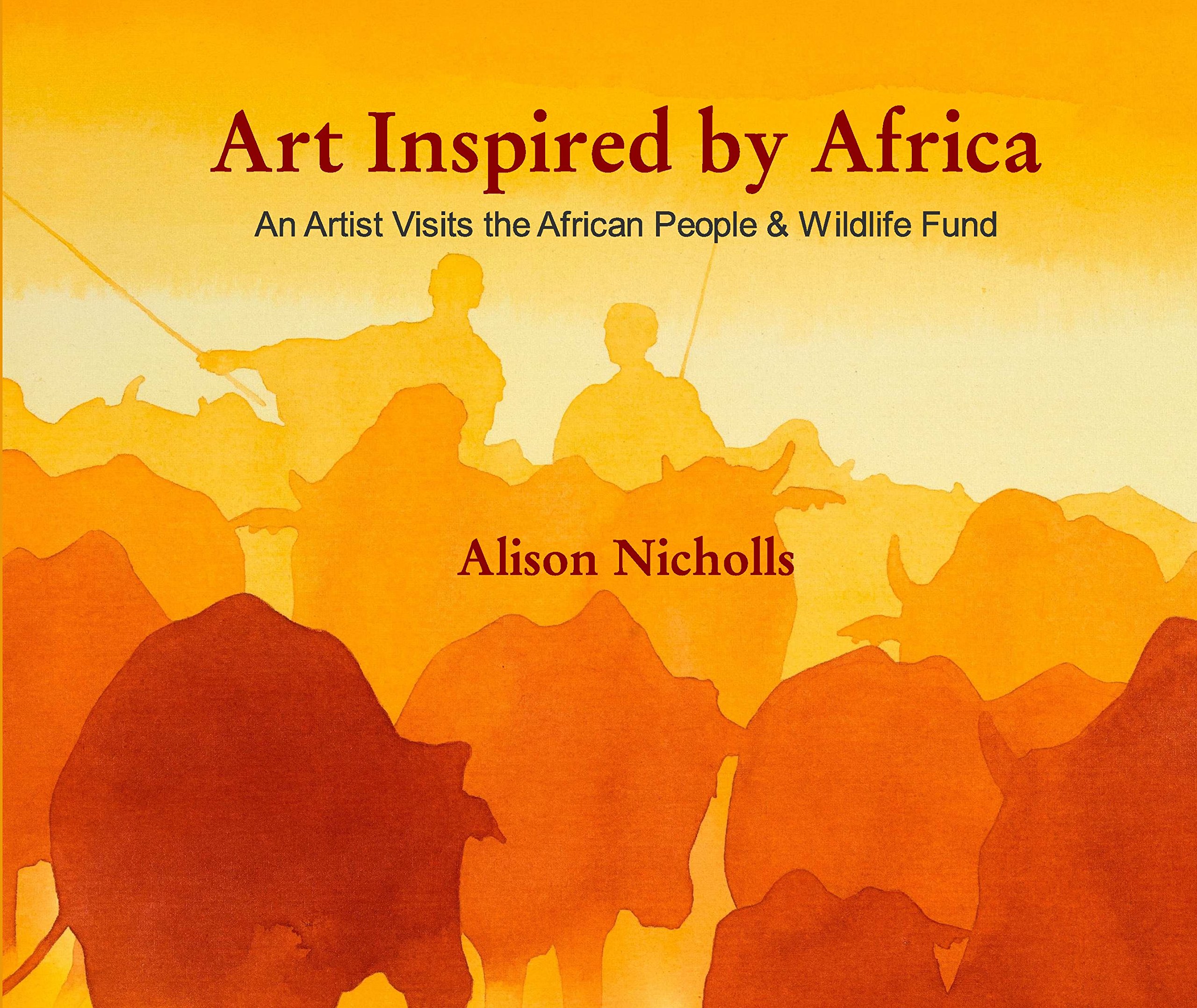 Art Inspired by Africa: An Artist Visits the African People & Wildlife ...