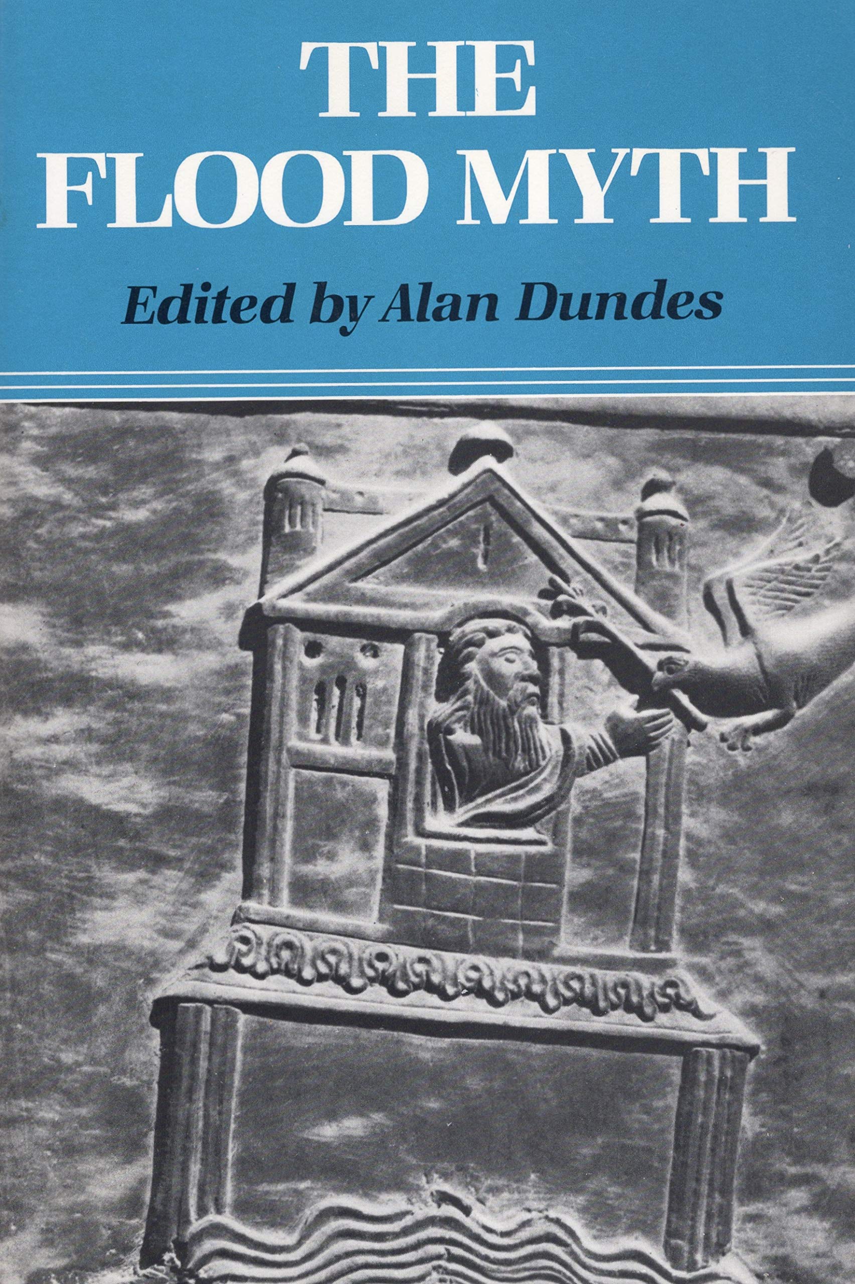The Flood Myth by Alan Dundes | Goodreads