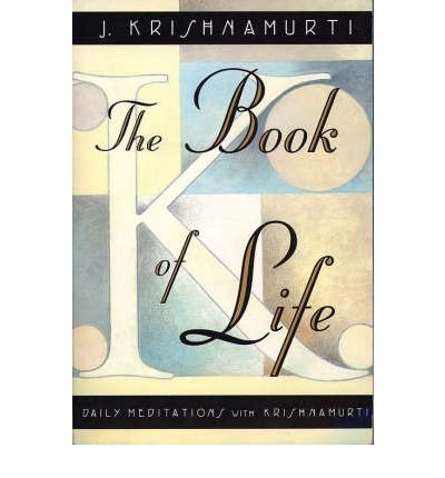 [(The Book of Life )] [Author: J. Krishnamurti] [Sep-1995] by J ...