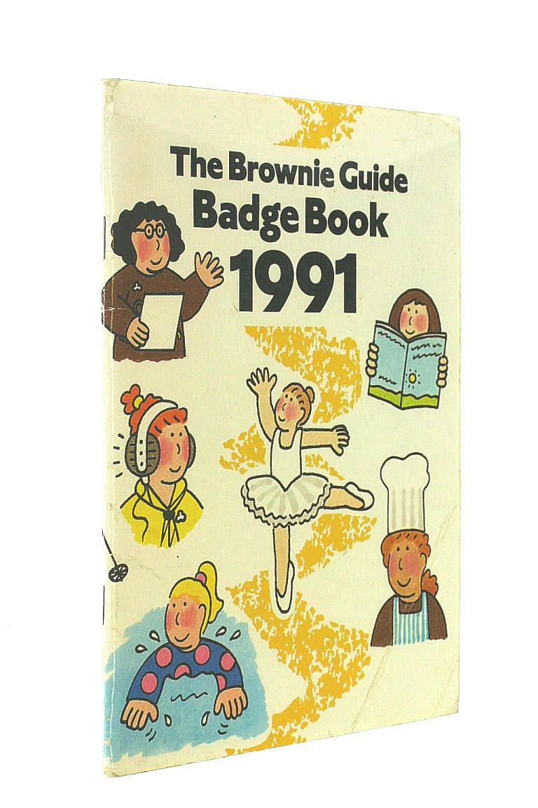 The Brownie guide badge book 1991 by Unknown | Goodreads