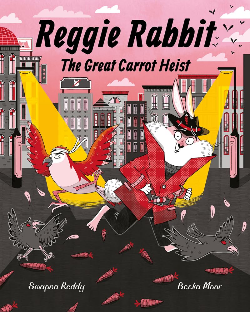 Reggie Rabbit and the Great Carrot Heist (1) by Swapna Reddy | Goodreads