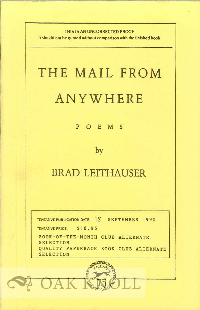 The Mail from Anywhere (Oxford Poets S.) by Brad Leithauser | Goodreads