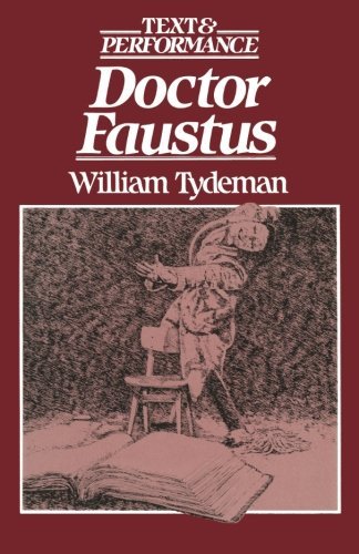 Doctor Faustus: Text and Performance (Text & Performance) by William ...