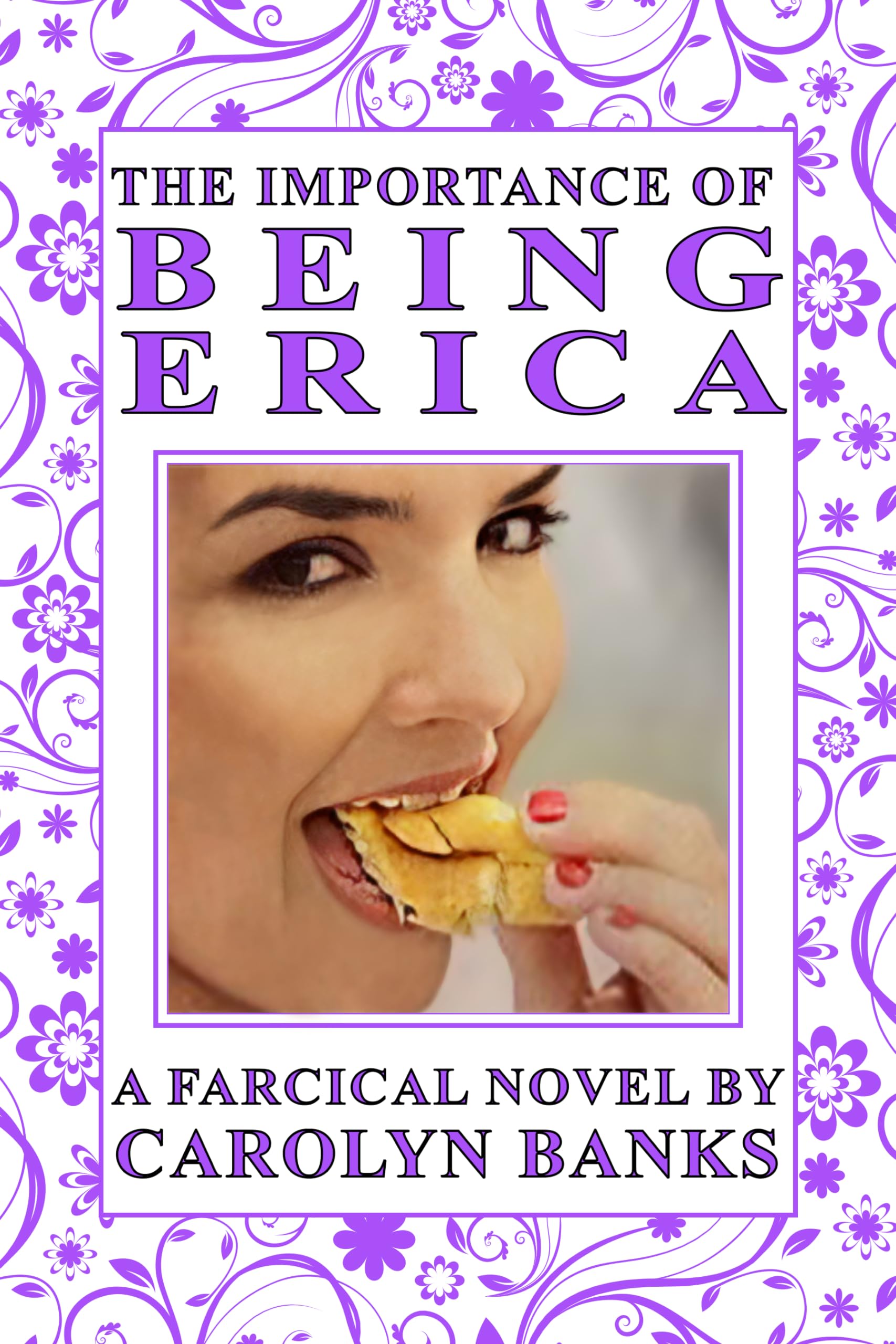 The Importance of Being Erica by Carolyn Banks | Goodreads
