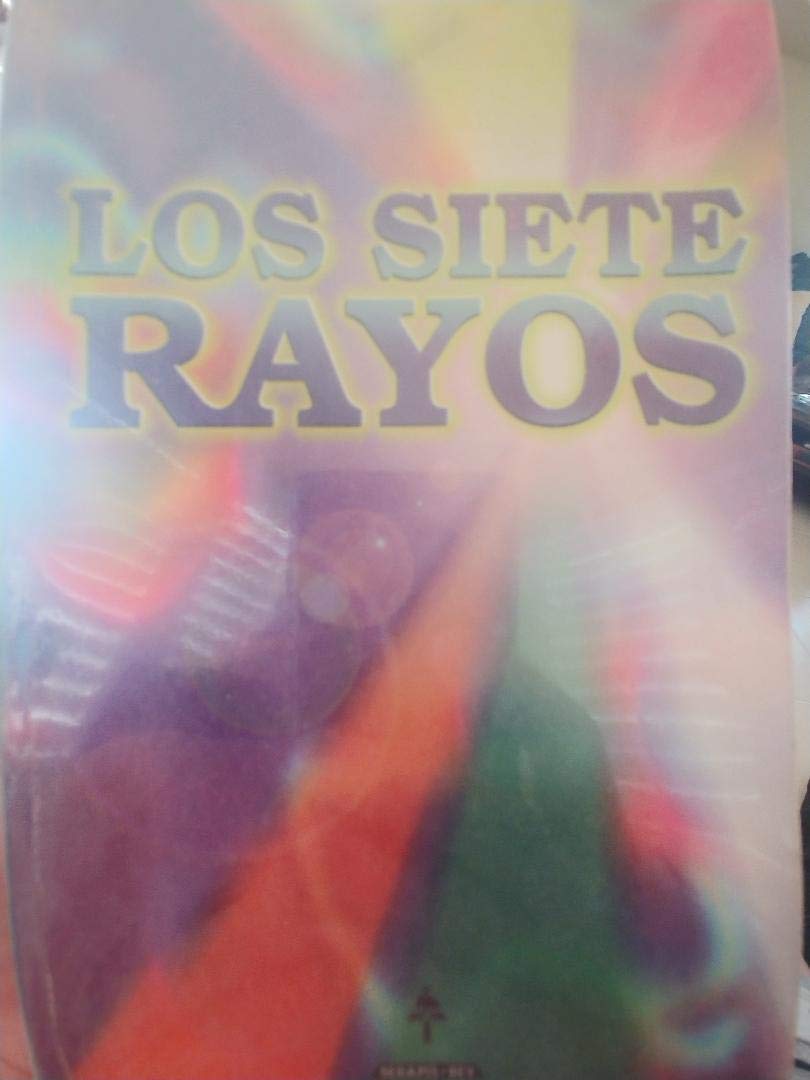 Los Siete Rayos by Rubén Cedeño | Goodreads
