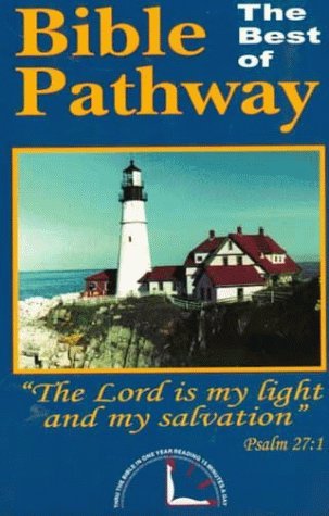 The Best of Bible Pathway by Dr. John A. Hash by John A. Hash | Goodreads