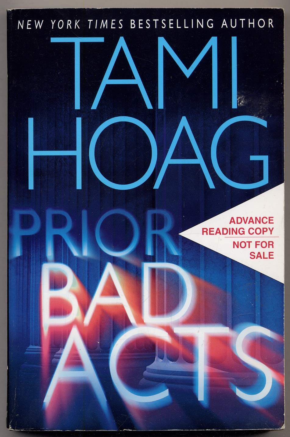 Prior Bad Acts by Tami Hoag | Goodreads