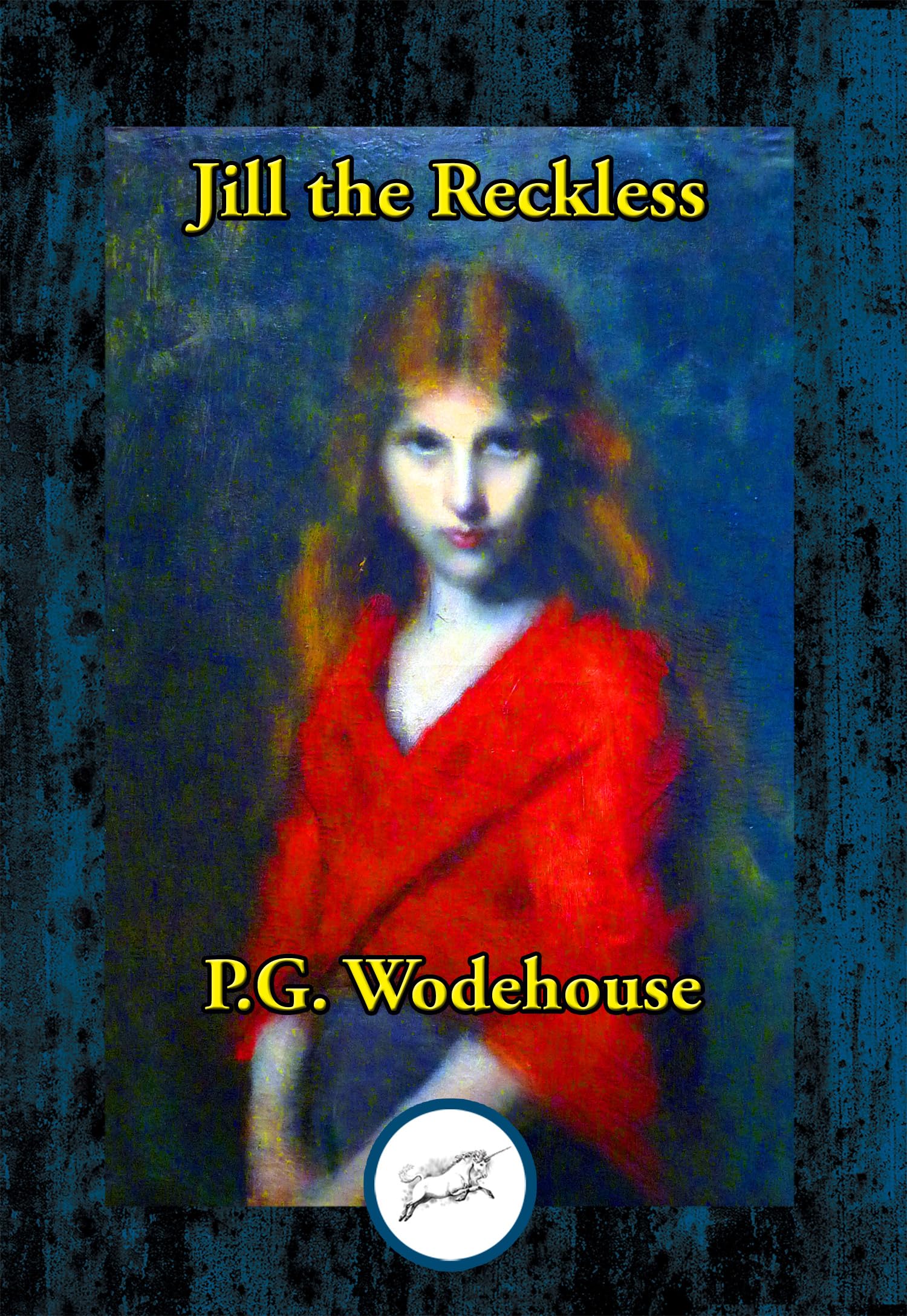 Jill the Reckless by P.G. Wodehouse | Goodreads