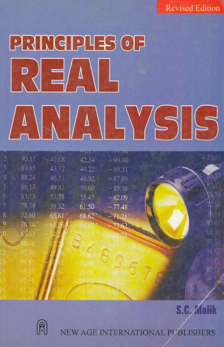 Principles Of Real Analysis Revised Ed By S C Malik Goodreads Principles Of Real Analysis Revised Ed By S C Malik Goodreads