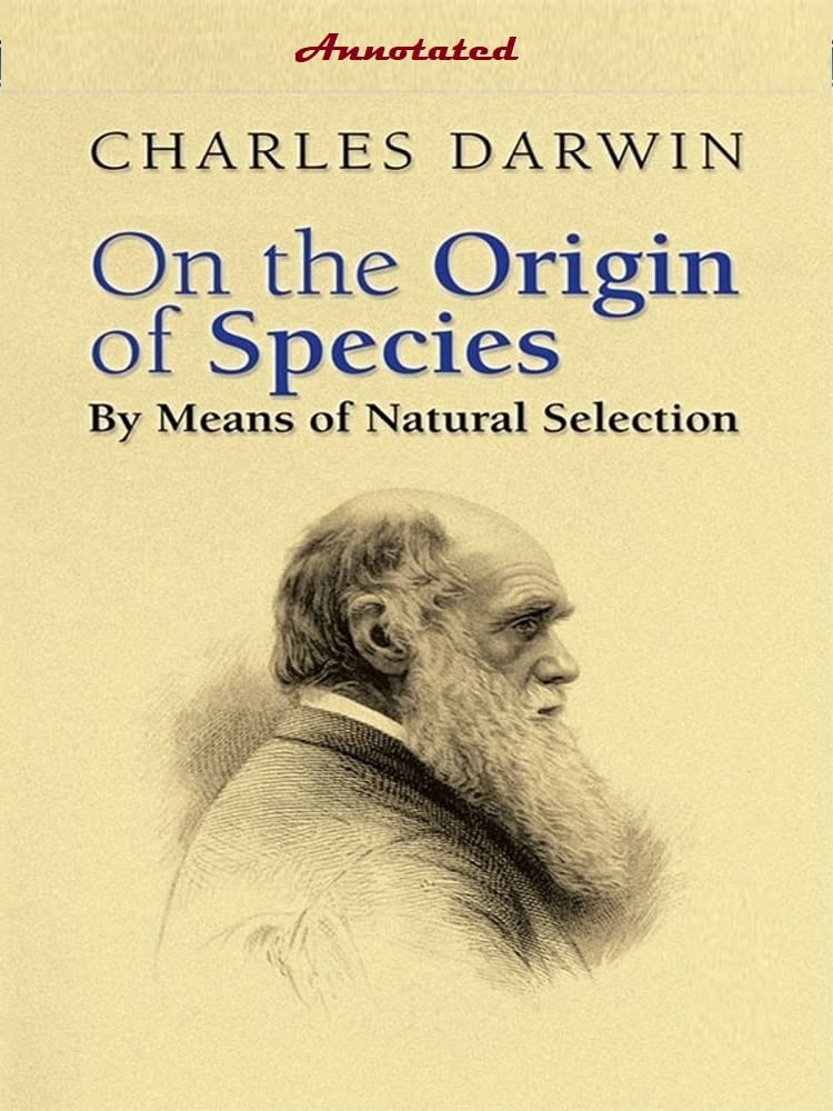 On the Origin of Species - Charles Darwin: Annotated by Charles Darwin ...