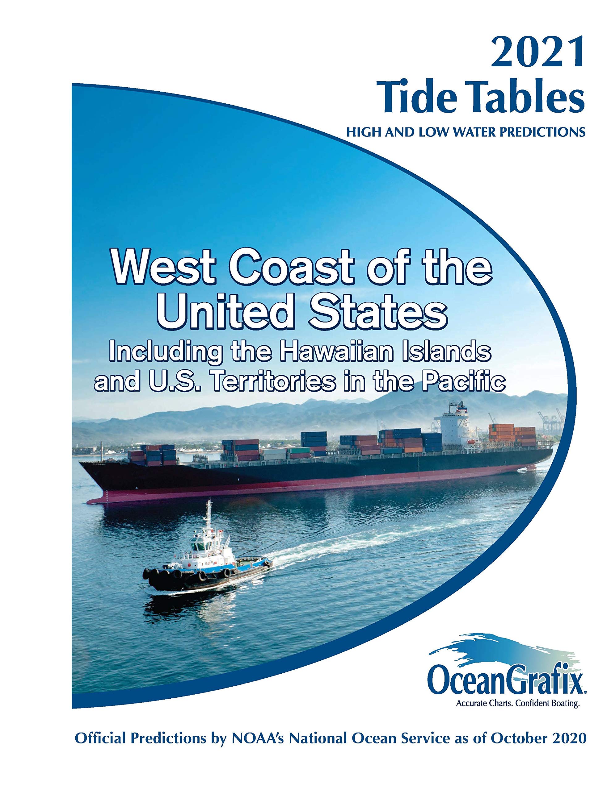 2021 Tide Tables: West Coast of the United States including the ...
