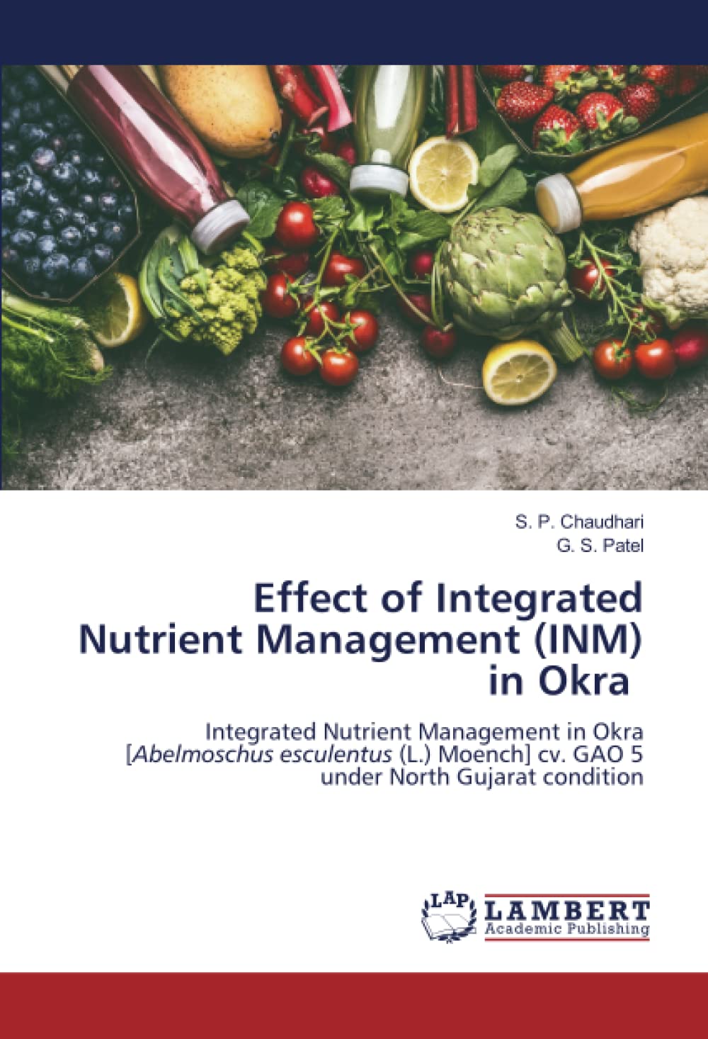 Effect of Integrated Nutrient Management (INM) in Okra: Integrated ...
