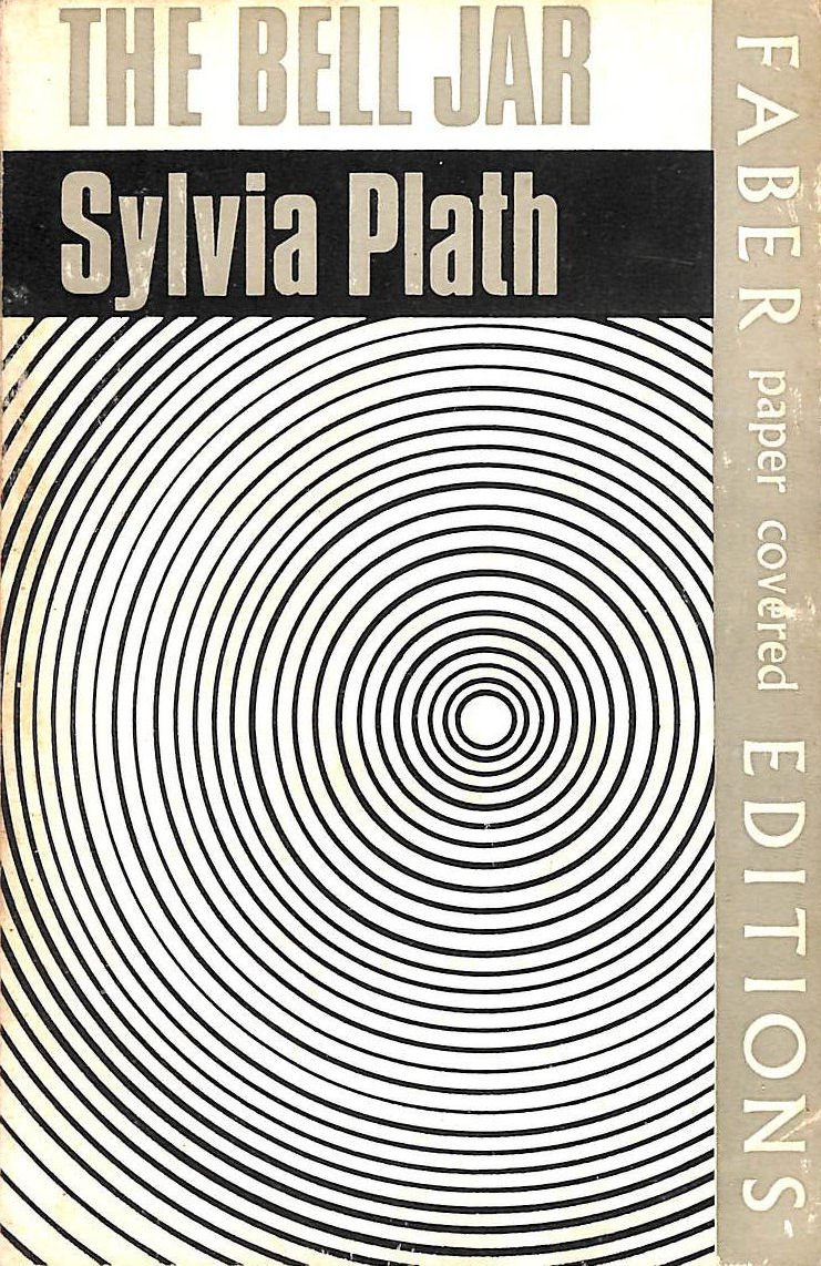 By Sylvia Plath The Bell Jar (Faber Firsts) (80th Birthday ed ...