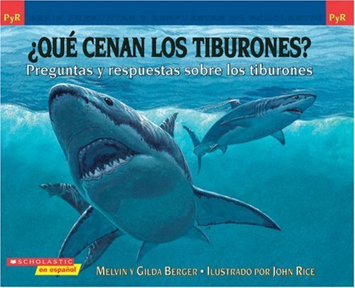 Preguntas y respuestas de Scholastic: Que cenan los tiburones ...
