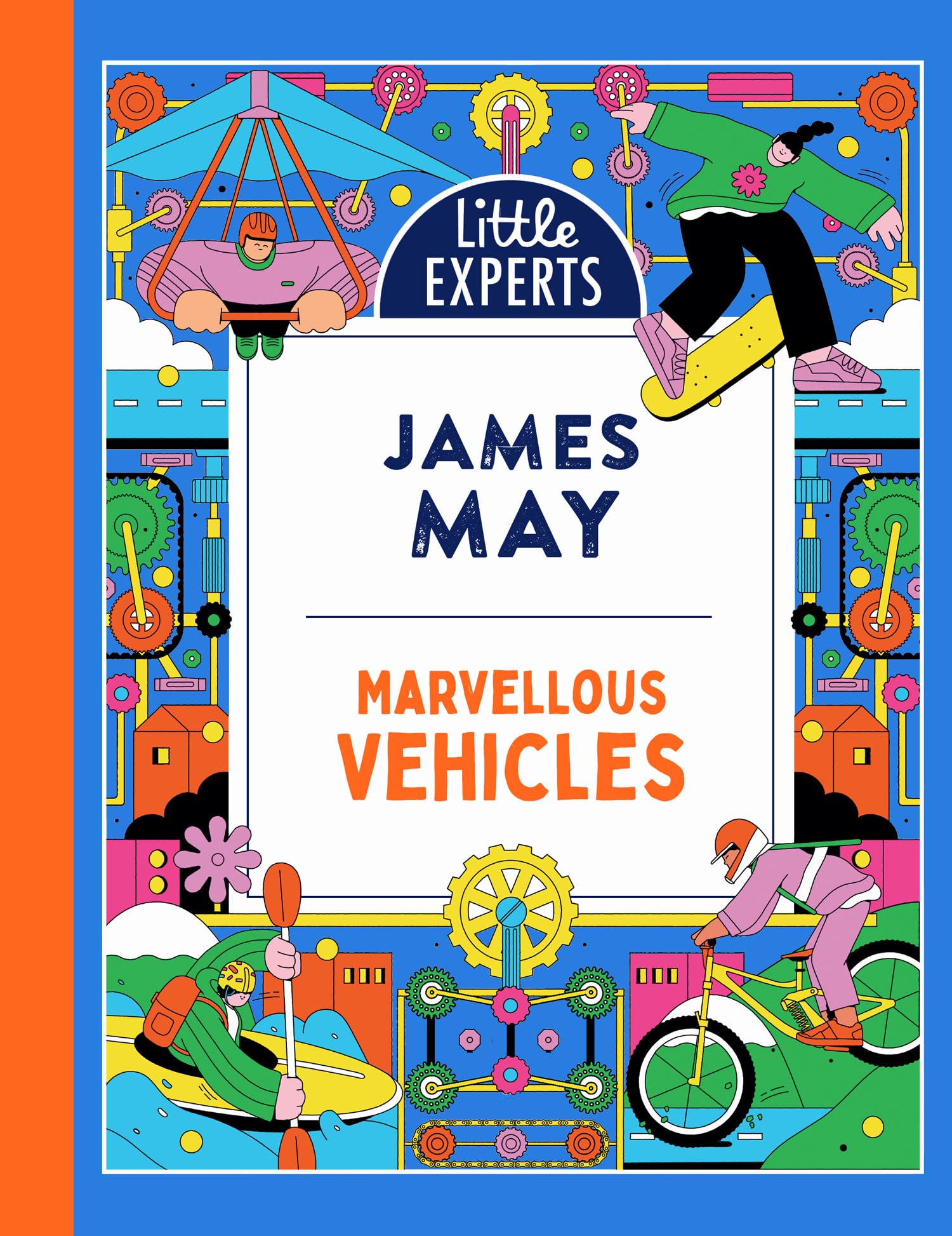 Marvellous Vehicles: James May’s new illustrated non-fiction children’s ...
