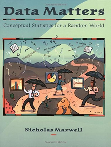Data Matters: Conceptual Statistics for a Random World by Nicholas ...