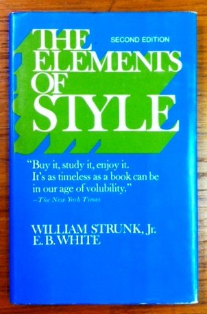 The Elements of Style (2nd) Second Edition by William Strunk Jr ...