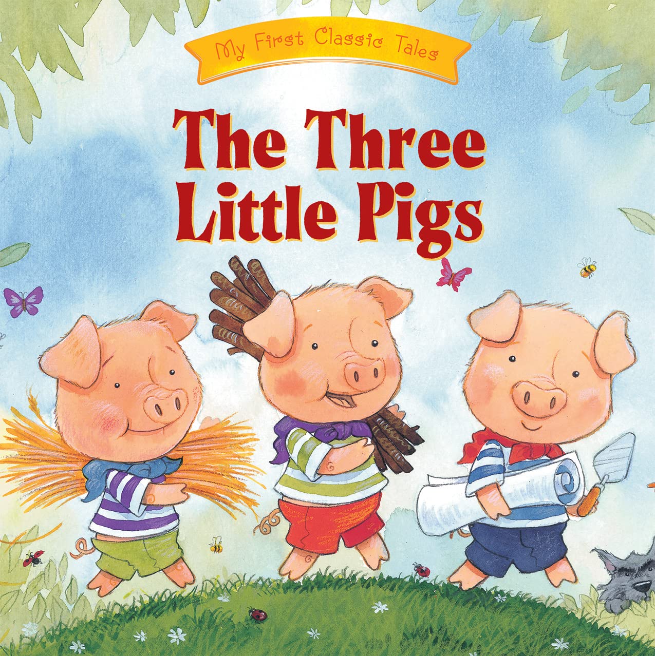 The Three Little Pigs (My First Classic Tales) by Arianna Candell ...