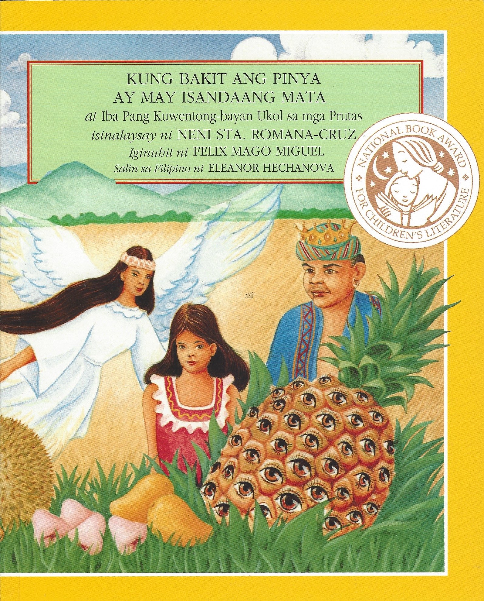 KUNG BAKIT ANG PINYA AY MAY ISANDAANG MATA by Neni Sta. Romana-Cruz ...