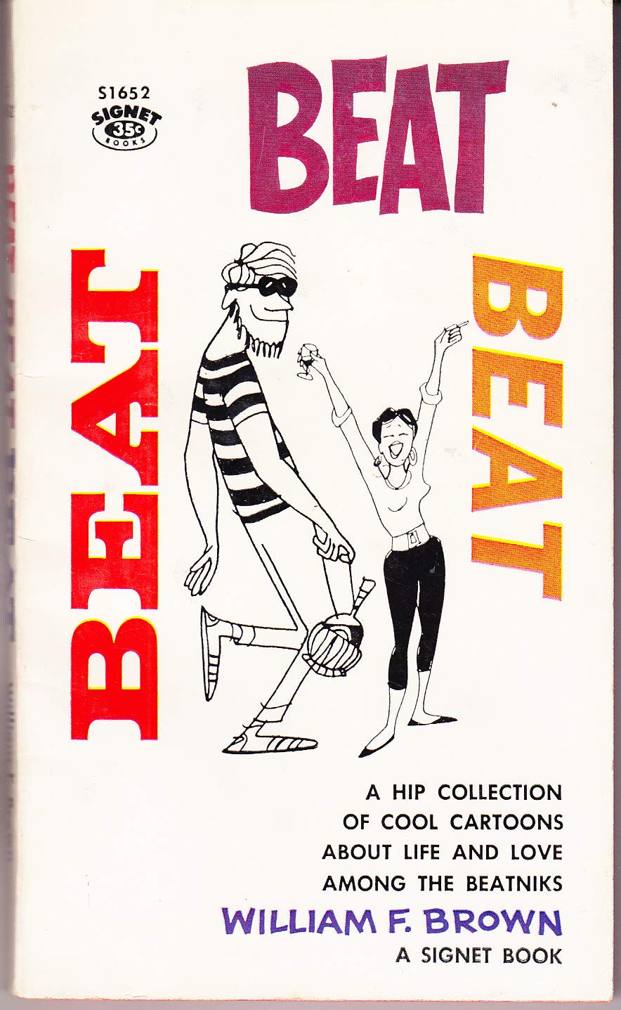 Beat, Beat, Beat by William F. Brown | Goodreads