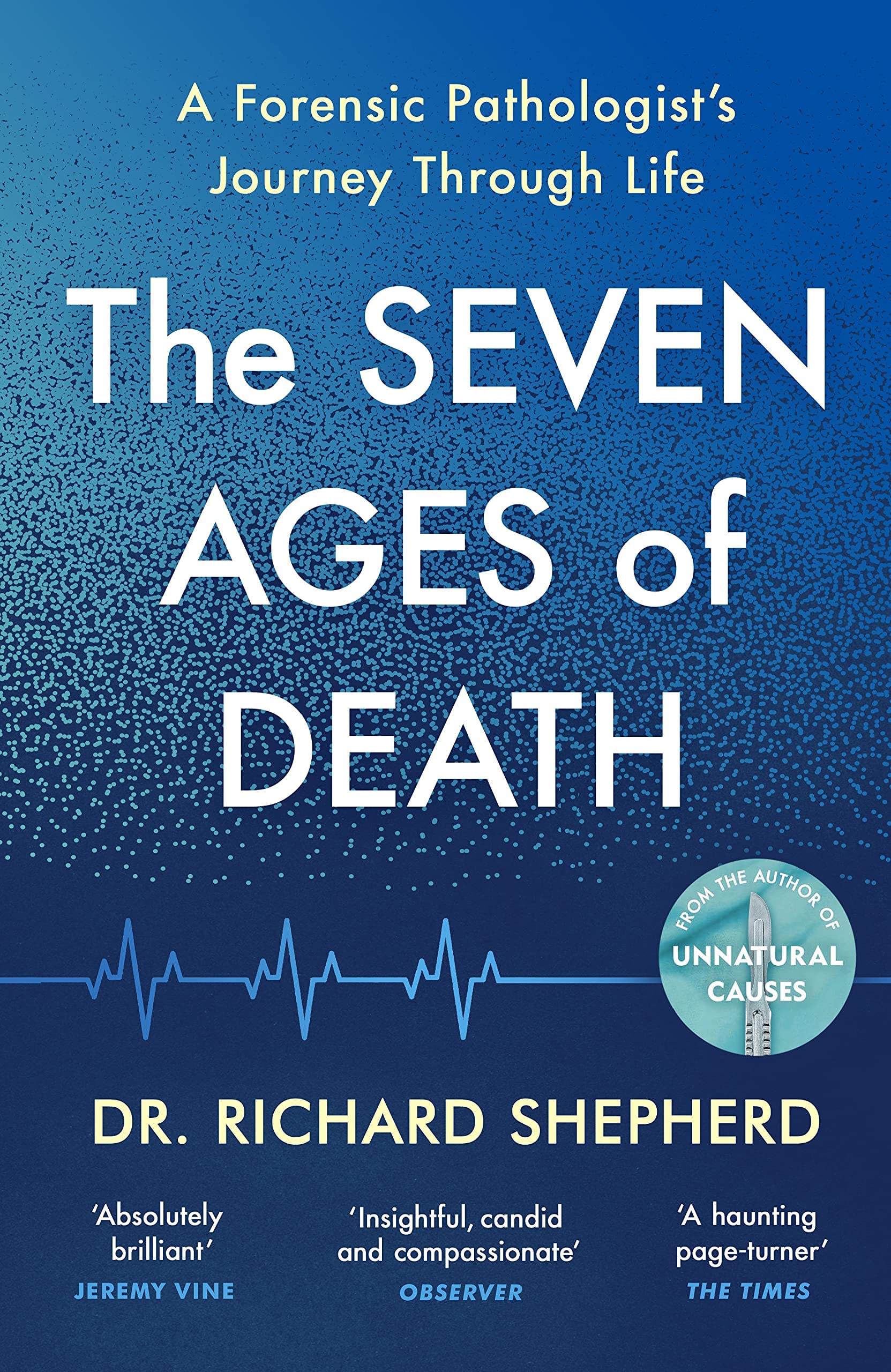 The Seven Ages of Death [Hardcover], Unnatural Causes 2 Books ...